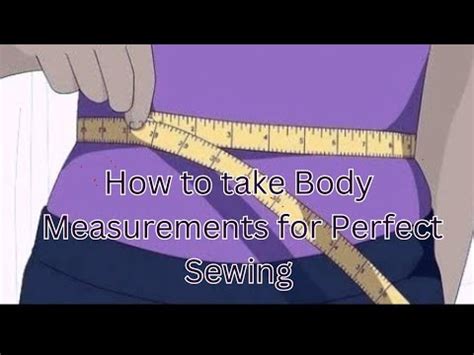 How To Take Body Measurements Accurate Measurements Tips YouTube