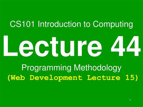 ppt cs101 introduction to computing lecture 44 programming