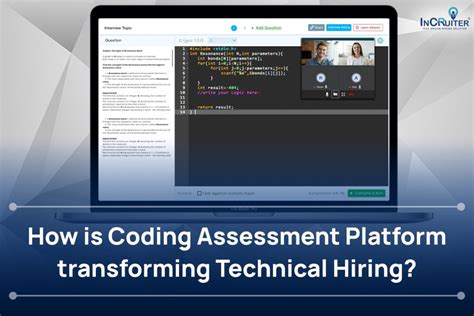 Transforming Technical Hiring With Coding Assessment Platforms