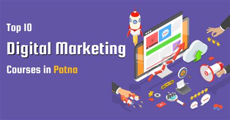Top 10 Digital Marketing Courses In Patna With Internship