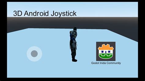 Godot Quick Tutorial 3d Android Joystick Youtube