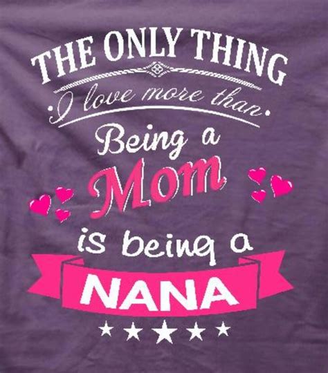 70 Best Images About Nana Quotes And Sayings On Pinterest Grandmothers