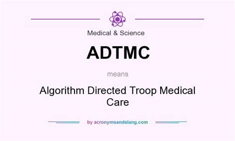 Adtmc Algorithm Directed Troop Medical Care In Medical And Science By