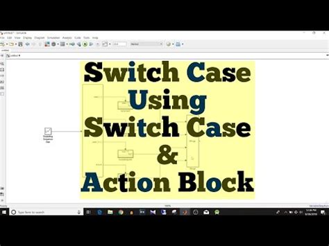 Simulink Tutorial Switch Case Using Switch Case Action Subsystem MATLAB Programming