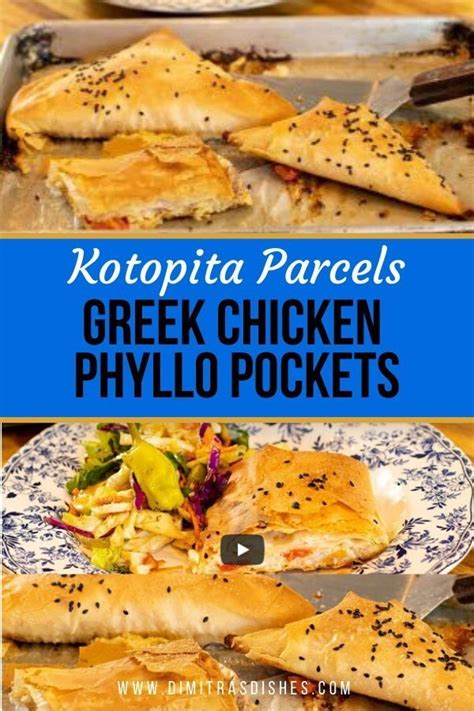 Kotopita Parcels Greek Chicken And Phyllo Pockets Dimitras Dishes