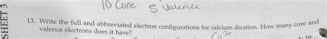 Solved Write The Full And Abbreviated Electron