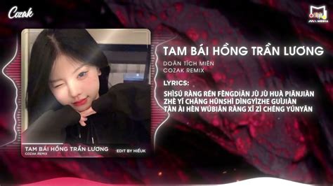 Tam Bái Hồng Trần Lương Doãn Tích Miên Audio Lyrics Acordes Chordify