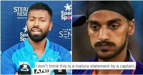 Hardik Pandyas Harsh Public Criticism Of Arshdeep Singh Shows He Is