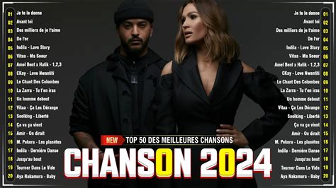 Chanson Francaise 2024 Nouveauté Slimane Vitaa Kendji Girac