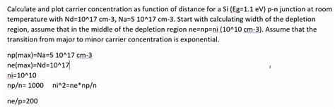 Solved Calculate And Plot Carrier Concentration As Function Chegg Com