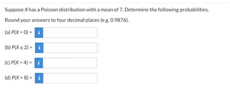 Solved Suppose X Has A Poisson Distribution With A Mean Of