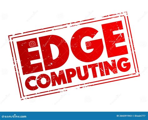 Edge Computing Distributed Computing Paradigm That Brings Computation