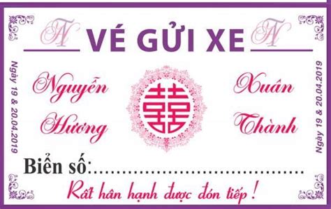 In vé gửi xe máy đám cưới Lựa chọn đáng tin cậy Đám cưới Cười Ve