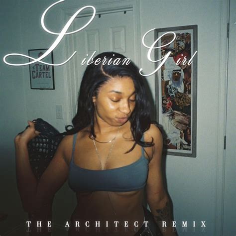 Stream Liberian Girl The Architect Remix By The Architect Listen