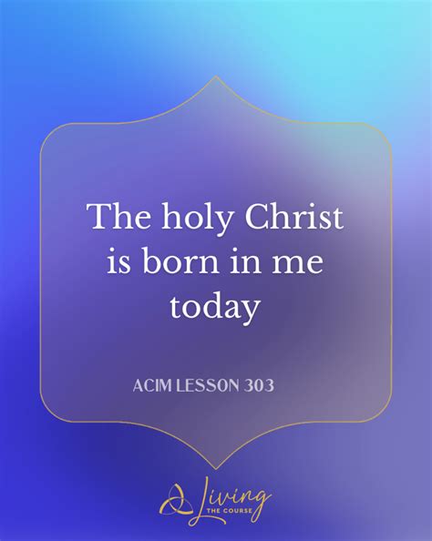 Acim Lesson 303 · Ltc Ashram