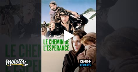 Le chemin de l espérance en streaming sur CINE Classic