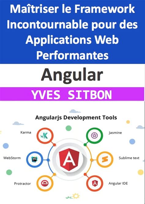 angular maîtriser le framework incontournable pour des applications