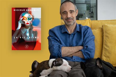 La Vie Intime De Niccolò Ammaniti La Sex Tape De La Plus Belle Femme Du Monde La Libre