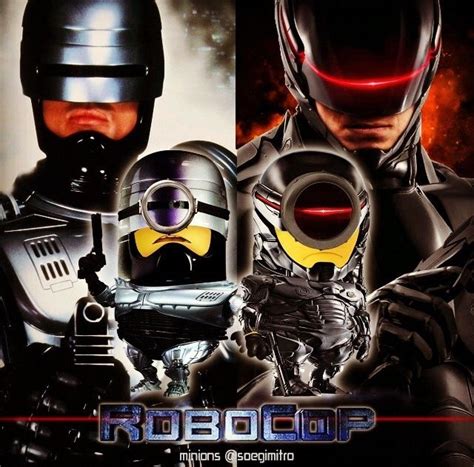 Robocop Minion ~ 1987 Vs 2014 Minions Cartoon Cute Minions Minions