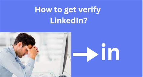How To Get Verify Linkedin