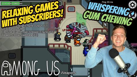 Asmr Gaming Among Us Relaxing Games With Subscribers Gum Chewing