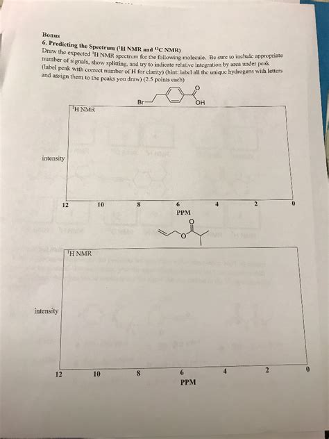 Solved Bonus Predicting The Spectrum CH NMR And C NMR Chegg Com