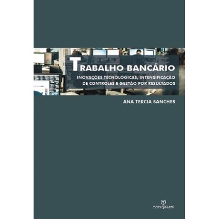 TRABALHO BANCÁRIO Annablume