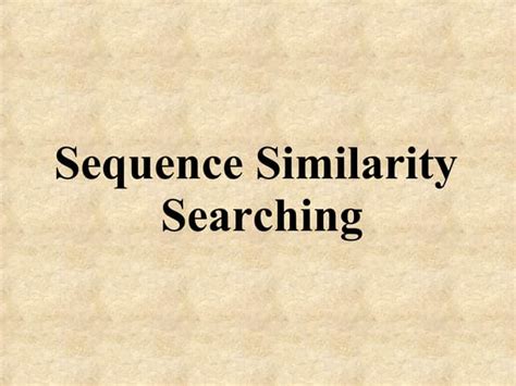 Sequence Alignment In Bioinformatics Ppt