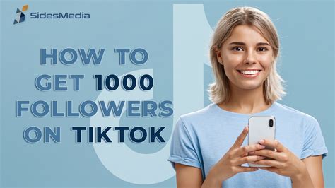 How To Get 1000 Followers On Tiktok 10 Easy Tips