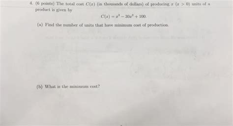 solved the total cost c x in thousands of dollars of