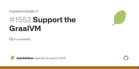 Support The Graalvm · Issue 1552 · Mybatismybatis 3 · Github