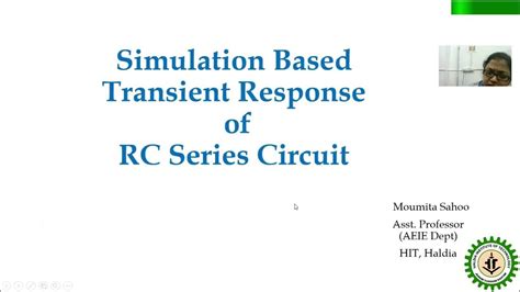 Simulation Based Transient Response Of Rc Series Circuit Youtube