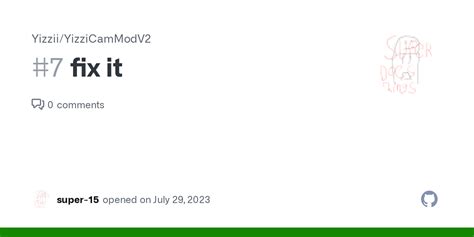 Fix It Issue Yizzii YizziCamModV GitHub