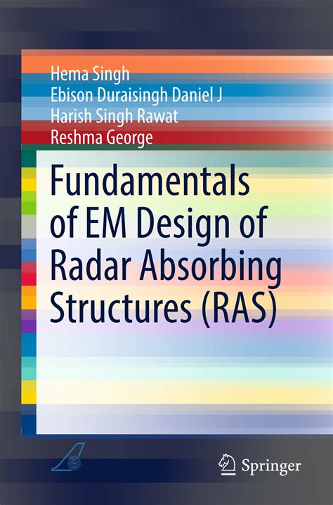 SOLUTION Fundamentals Of Em Design Of Radar Absorbing Structures Ras Studypool