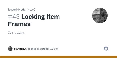 Locking Item Frames Issue Tsuser Modern Lwc Github