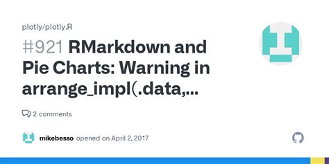 Rmarkdown And Pie Charts Warning In Arrangeimpldata Dots