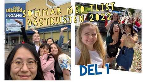Sommar Med Tlist Västkusten 2022 Del 1 Youtube