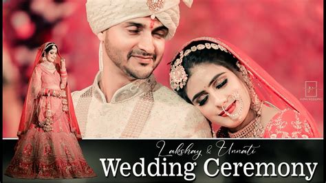 Best Wedding Film Lakshay X Unnati Jaina Wedding Photography