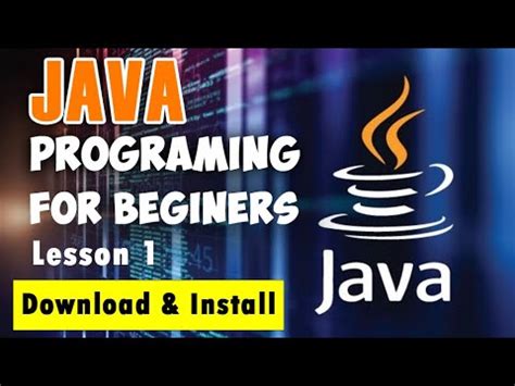 Java For Beginners 1 Setting Up Your Java Development Environment