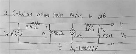 Solved Calculate Voltage Gain Vo Ve In DB Chegg