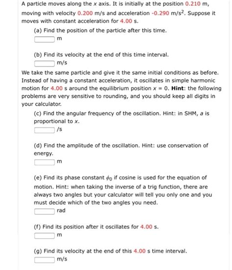 Solved A Particle Moves Along The X Axis It Is Initially At Chegg