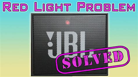 Jbl Go Red Light Problem How To Solve It Speakerfanatic