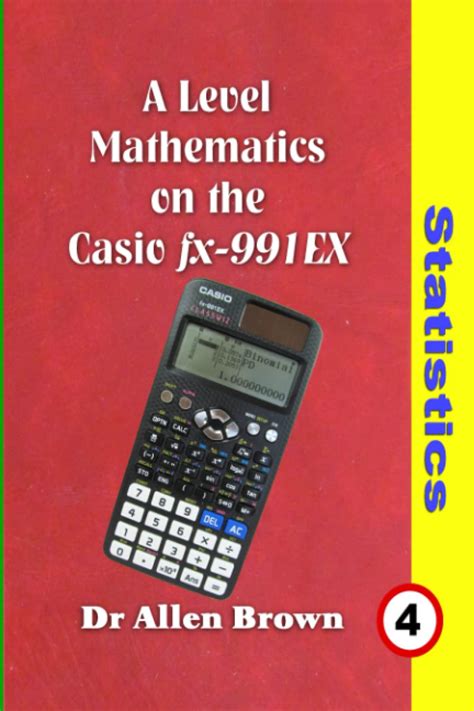 A Level Mathematics On The Casio Fx Ex Statistics Philippines Ubuy
