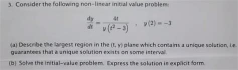 Solved Consider The Following Non Linear Initial Value Chegg