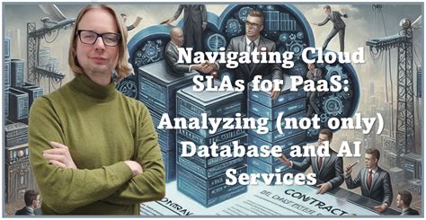 Navigating Cloud Slas For Paas Analyzing Not Only Database And Ai