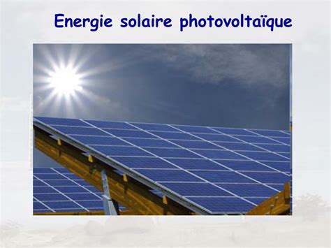 Ppt Energie Solaire Photovoltaïque Powerpoint Presentation Free