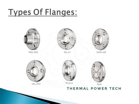 Types Of Flanges Type Power Knowledge