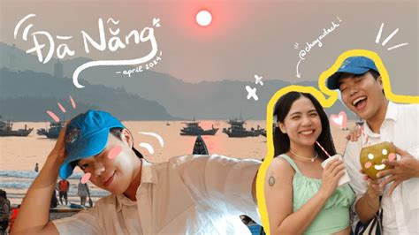 đà Nẵng Tháng Tư ♡ ٩๑ ᴗ ๑۶ Youtube