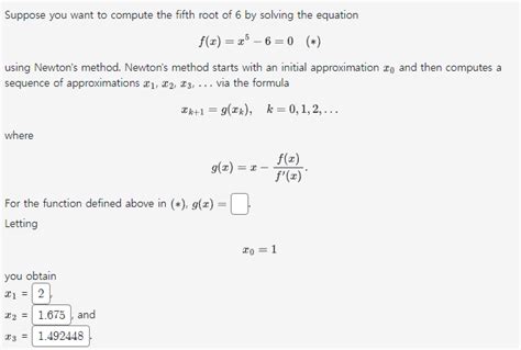 Solved Suppose You Want To Compute The Fifth Root Of By Chegg Com