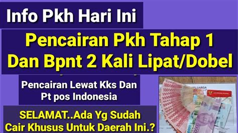 Kabar Pencairan Pkh Tahap 1 Bpnt 400 Ribu Di Tanggal Hari Ini